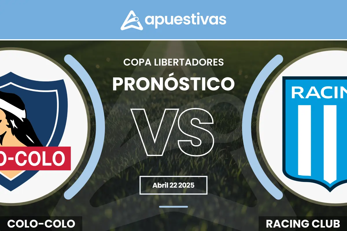 Pronósticos Colo Colo vs Racing Club: Apuestas y Cuotas